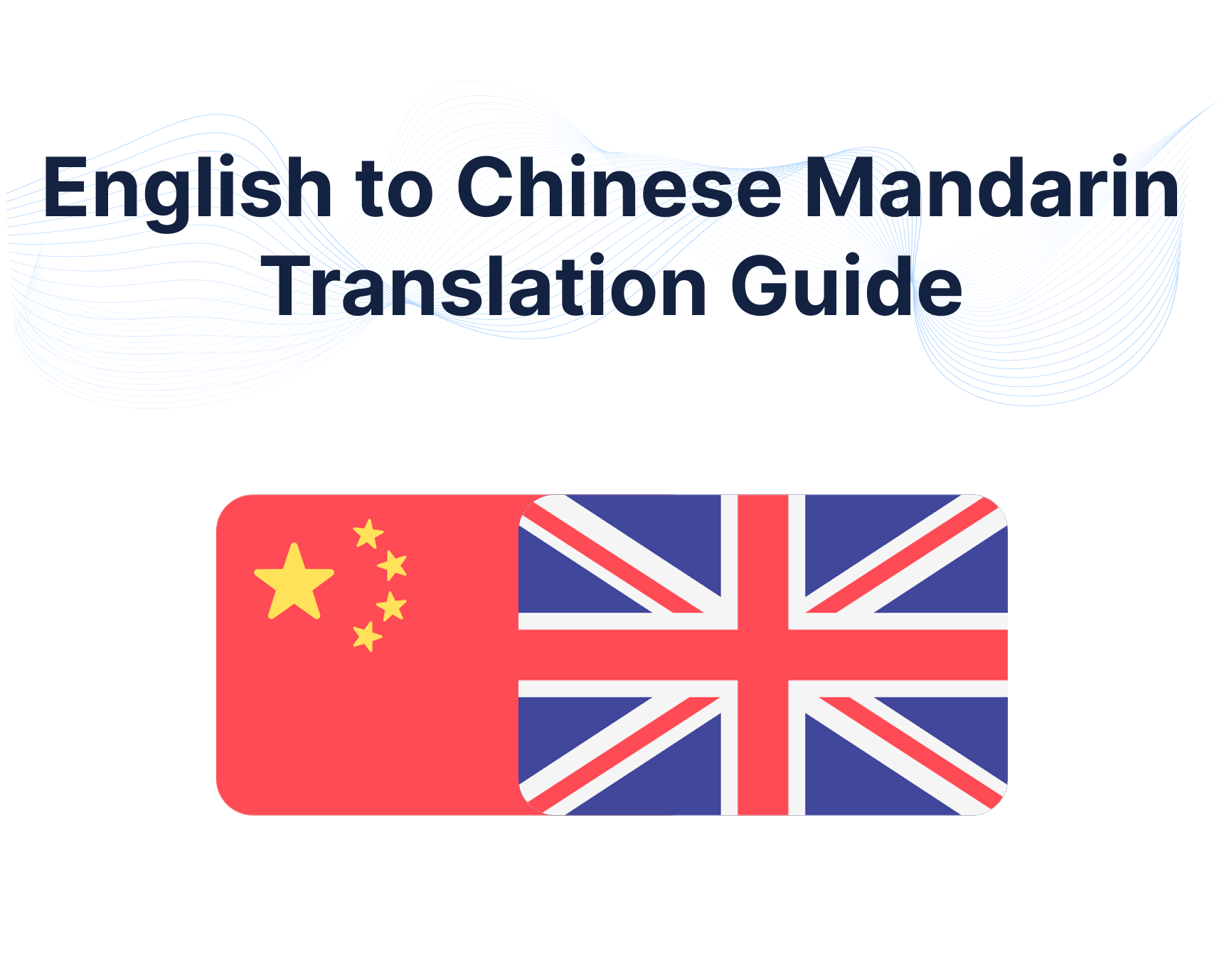 English to Chinese Mandarin Translation Guide 2026
