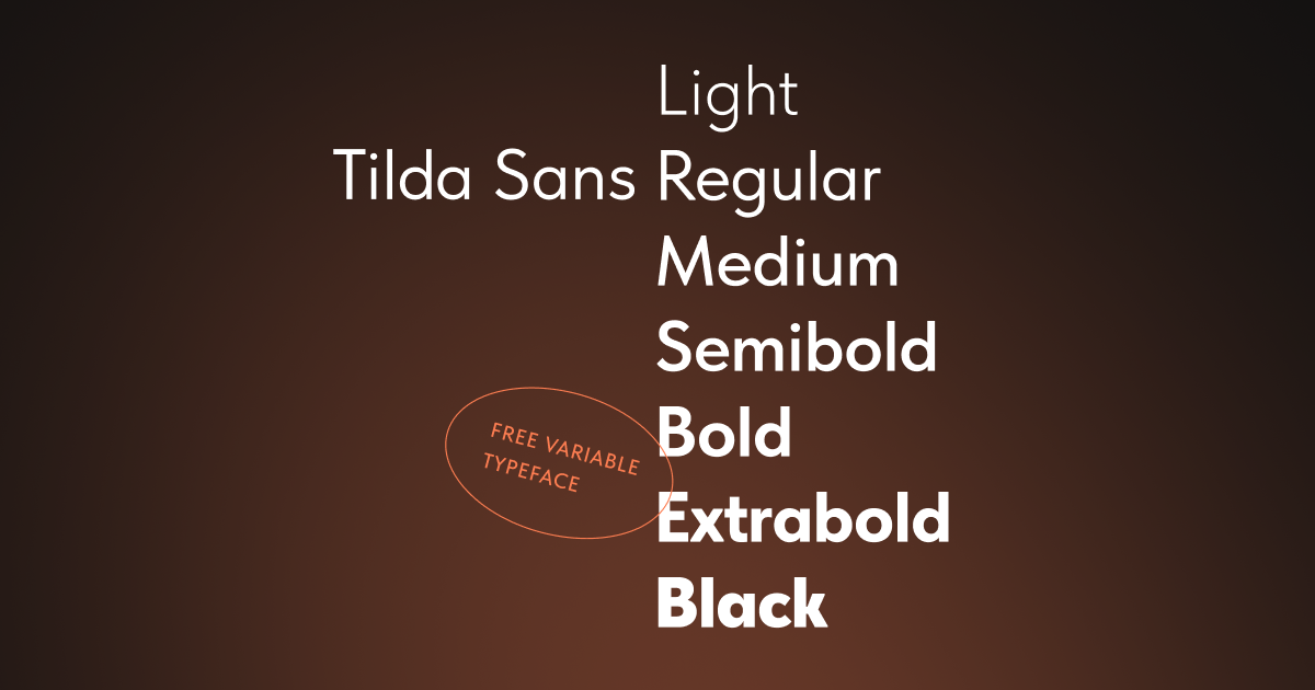 Tilda Sans Typeface