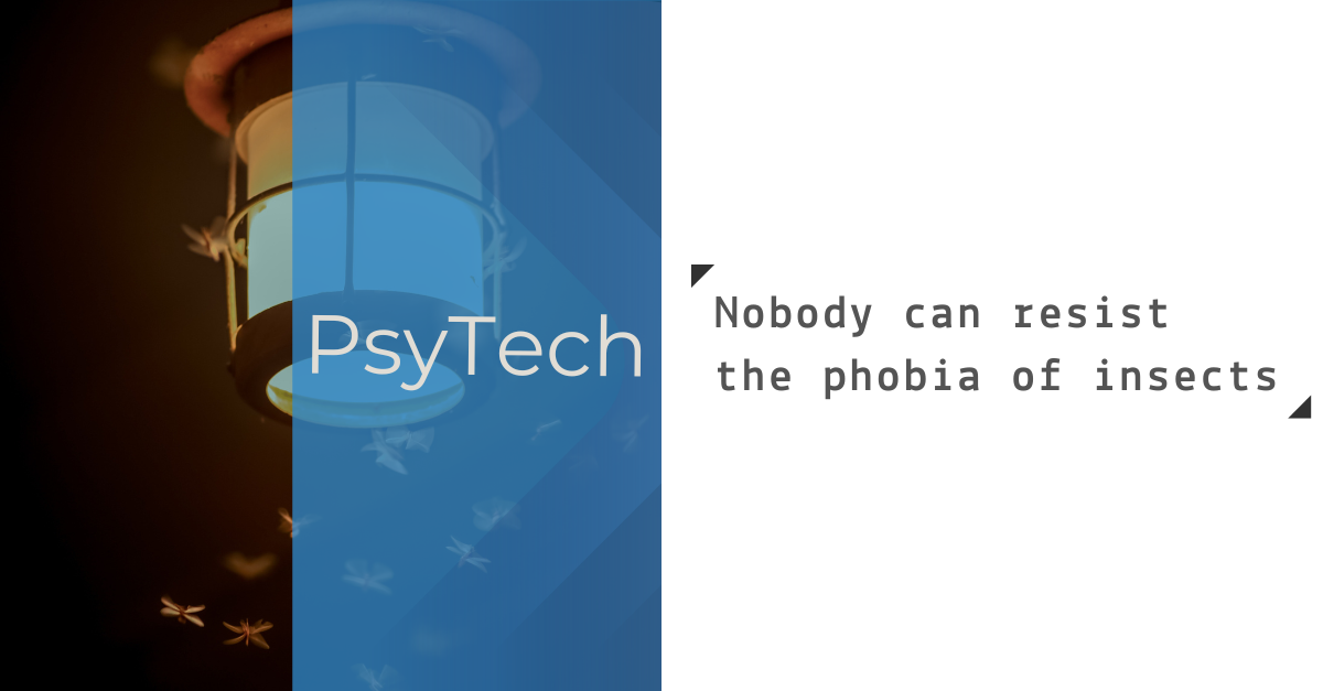 Insectophobia, Entomophobia and Acarophobia Therapy with VR