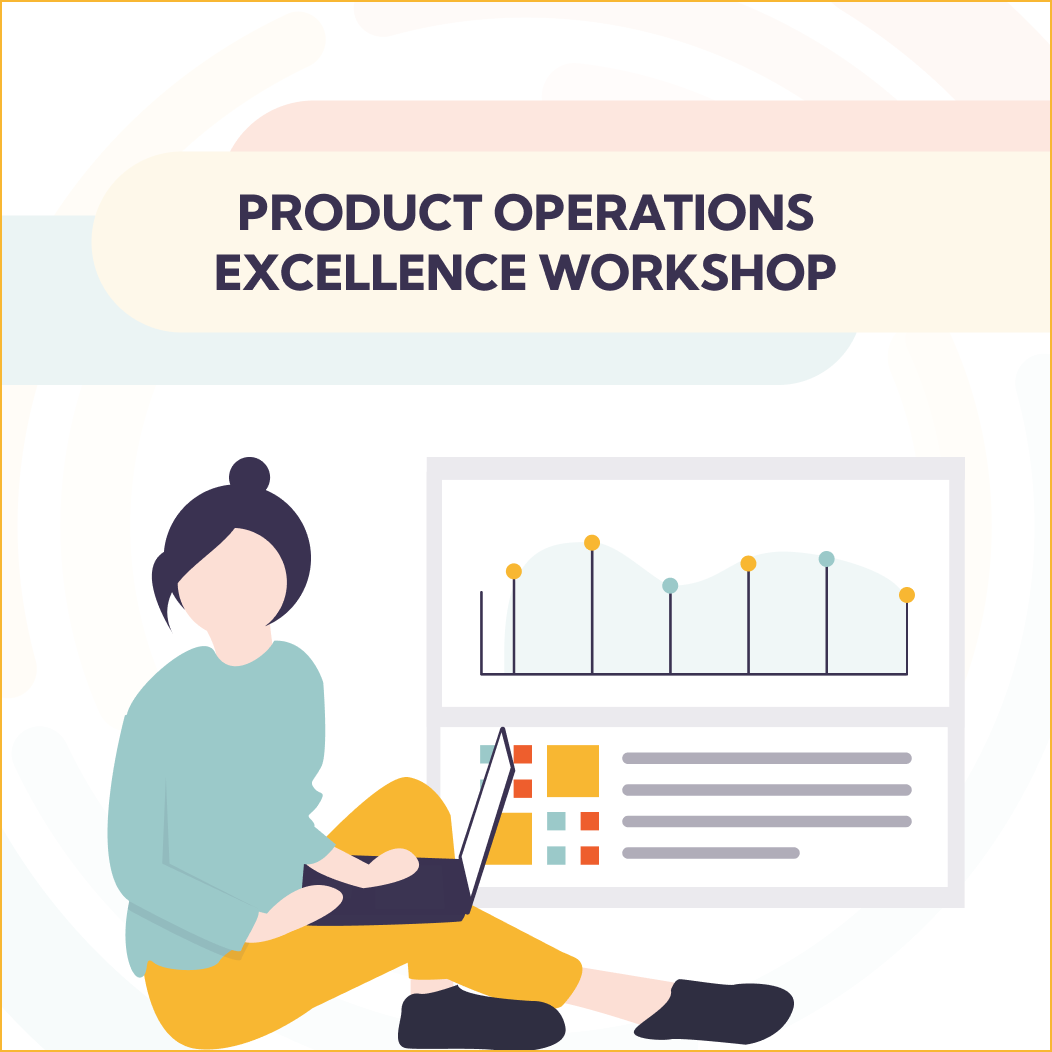 Product Operations Excellence Workshop | OKR Consortium
