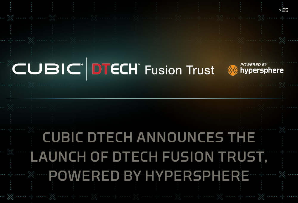 Cubic DTECH Announces the Launch of DTECH Fusion Trust, Powered by ...