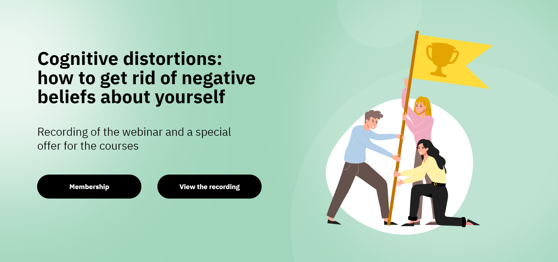 Cognitive distortions: how to get rid of negative beliefs about yourself