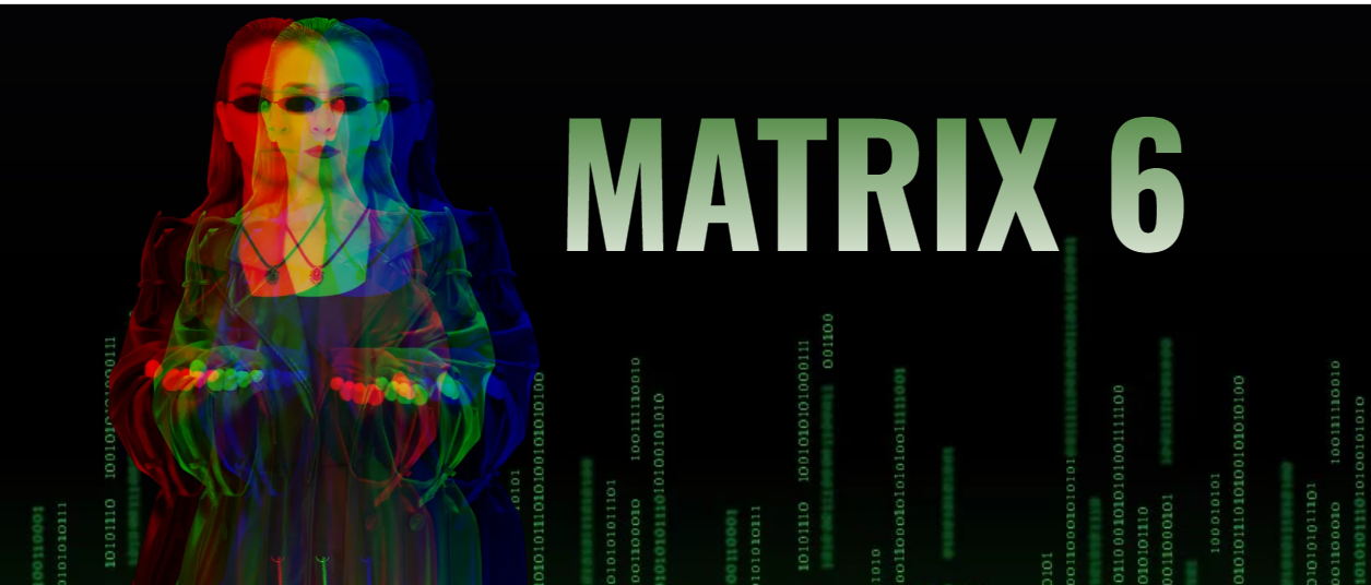 Matrix 6