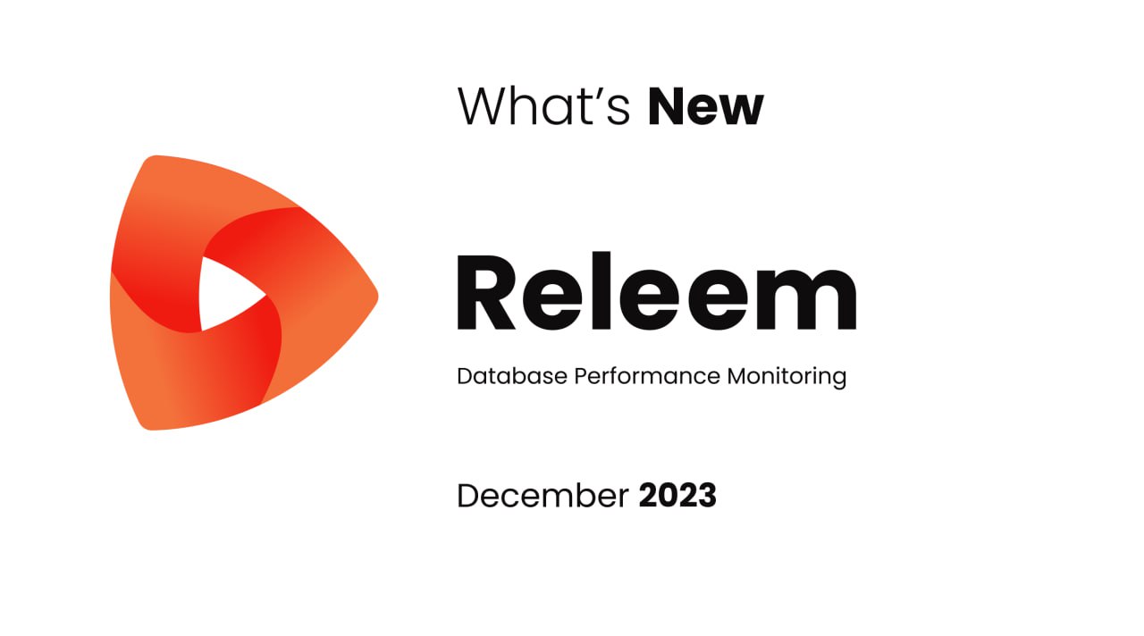 What’s New At Releem - December 2023. One-Click Configuration and Automatic Rollback are Here!