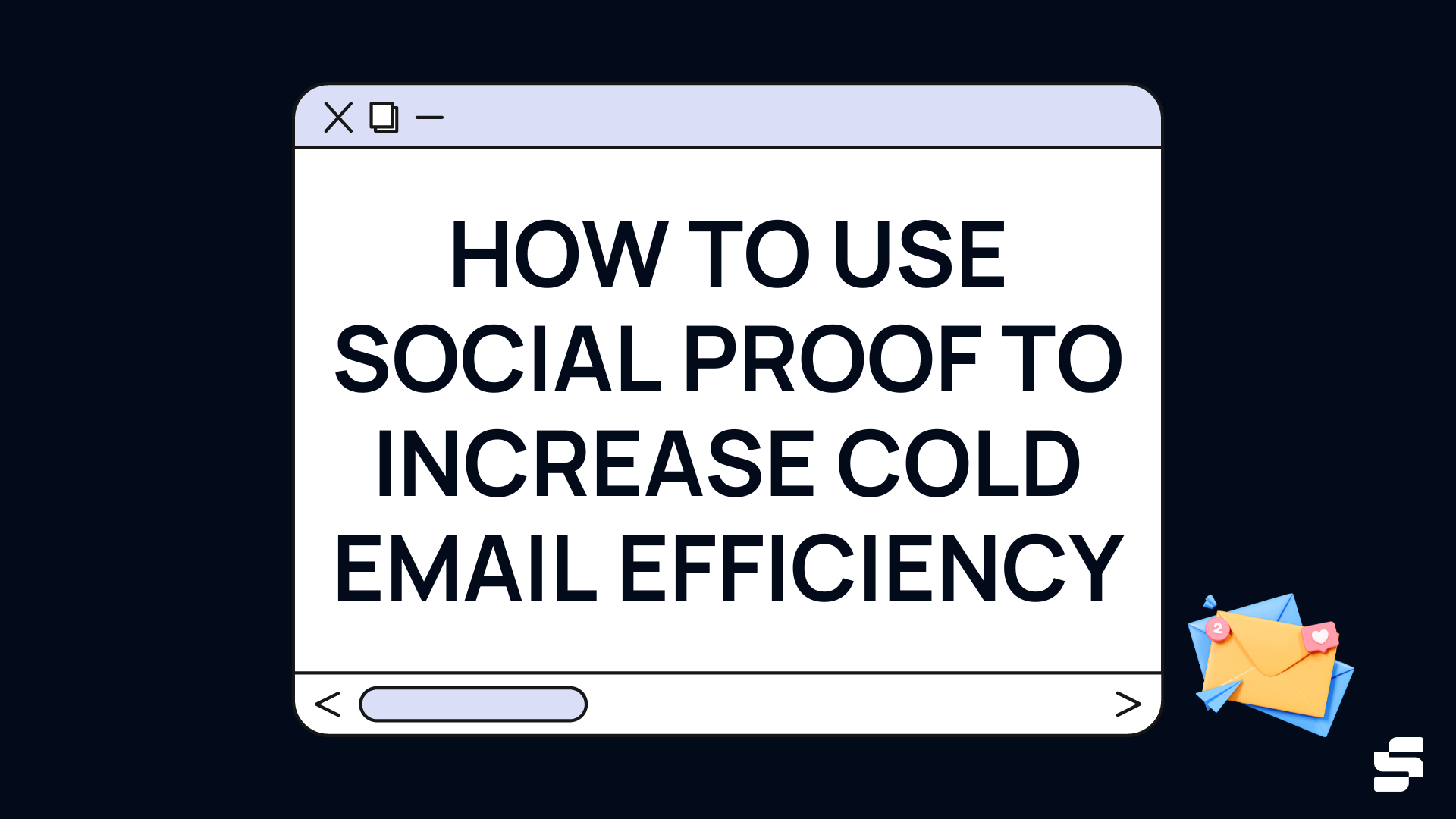 How to Use Social Proof to Increase Cold Email Efficiency