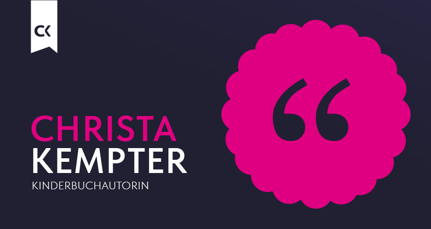 Christa Kempter | Kinderbuchautorin