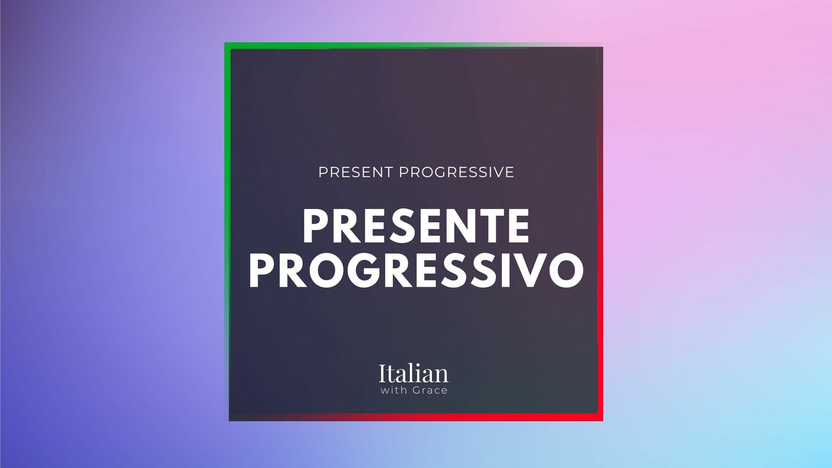 Presente progressivo