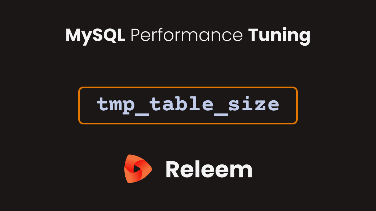 Tmptablesize Temporary Table In Mysql Best Practices Of Tuning Mysql 4941