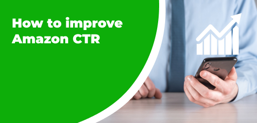 Amazon CTR: How to Improve Your Click-Through Rate in 2025