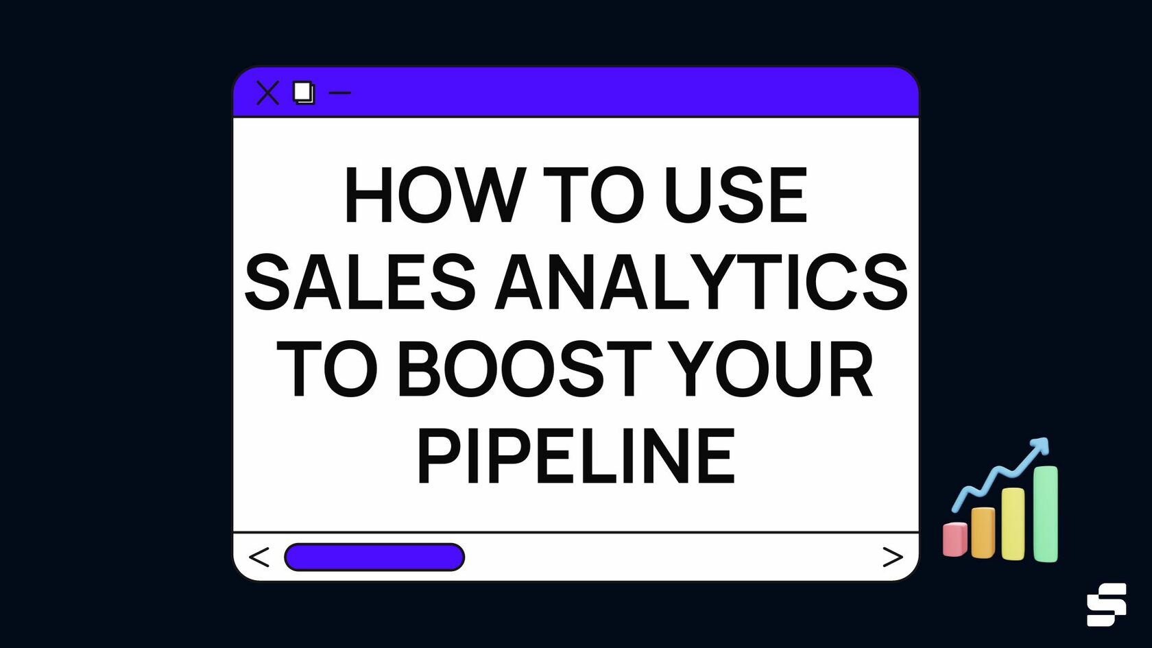 How to Use Sales Analytics to Boost Your Pipeline
