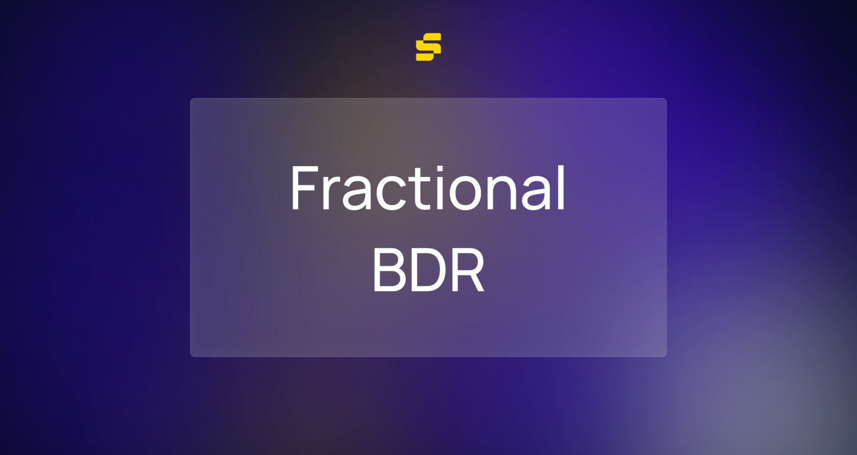 What is a Fractional BDR?