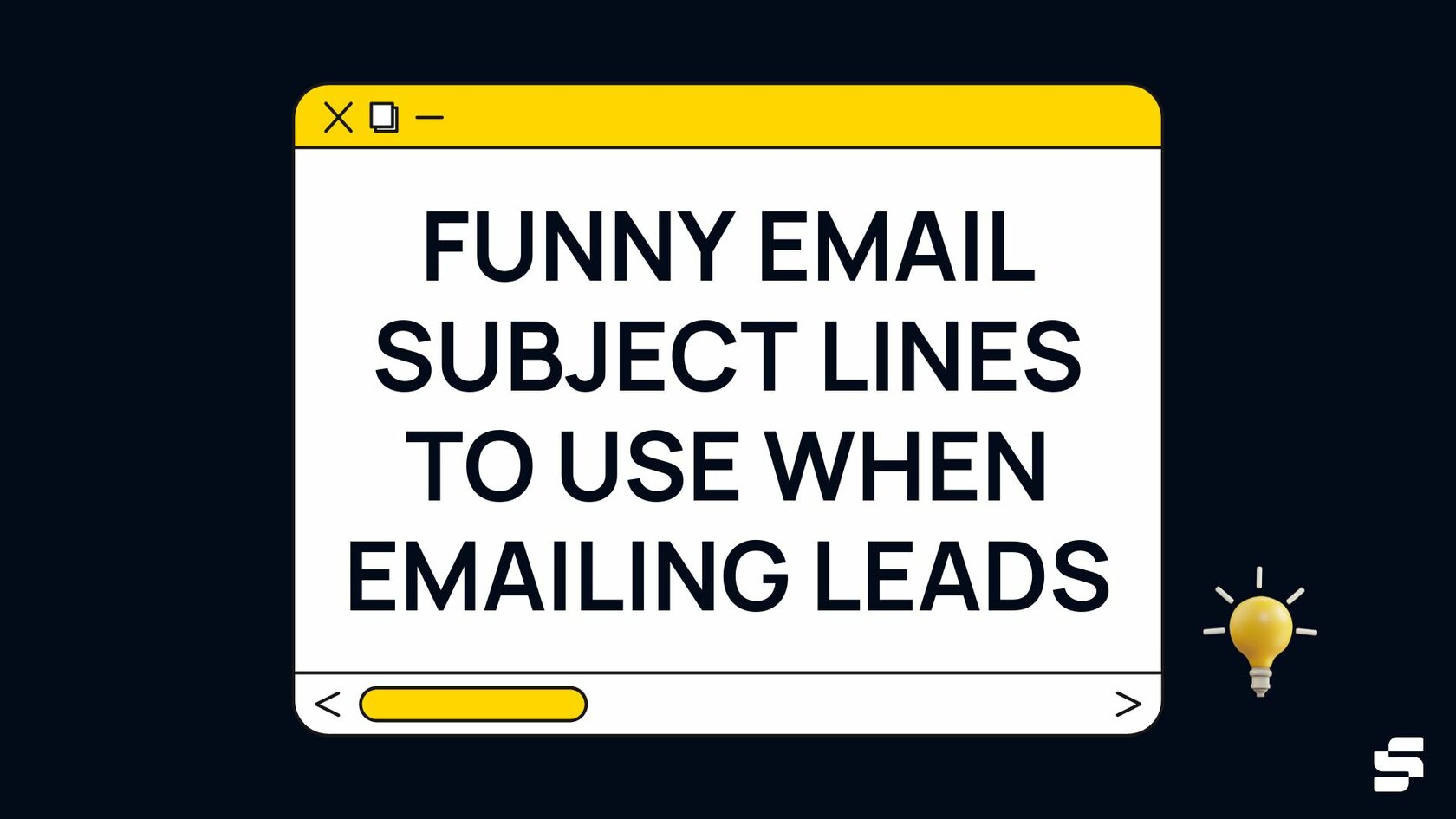 Funny Email Subject Lines to Use When Emailing Leads