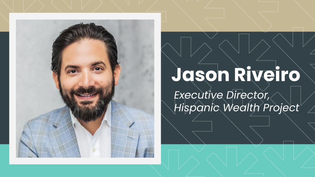 The Evolution of the Hispanic Wealth Project