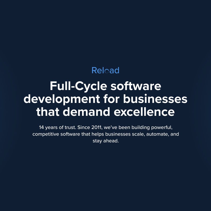 Full-Cycle software development for businesses that demand excellence