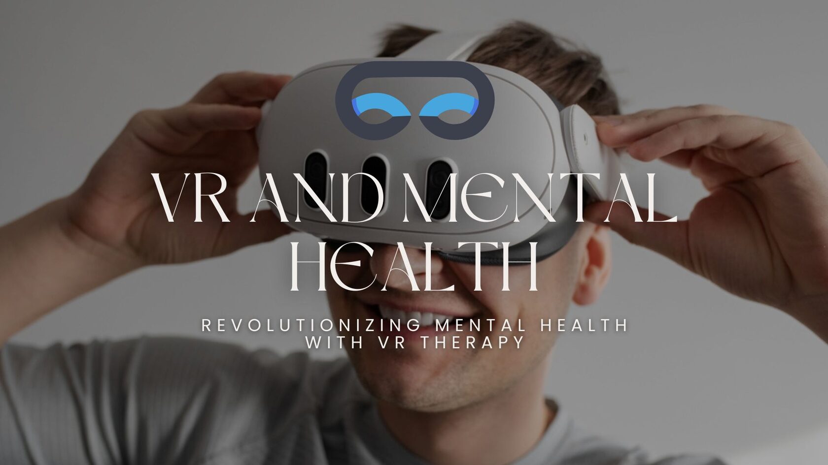 Revolutionizing Mental Health with VR Therapy