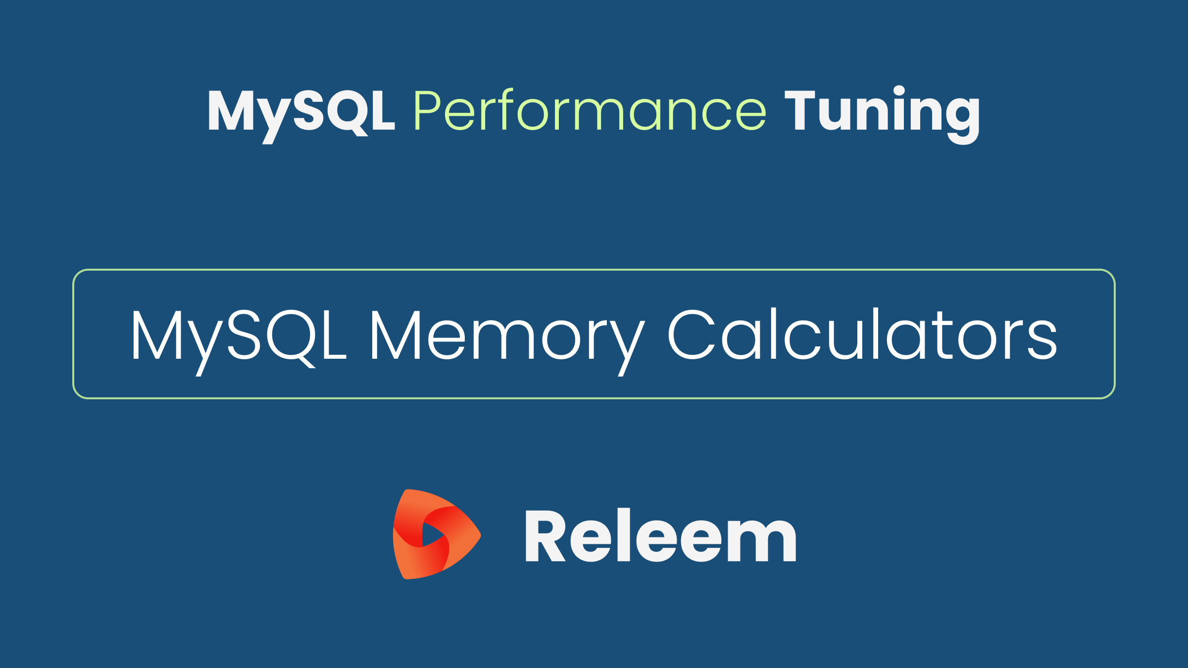 Top 5 MySQL Memory Calculators