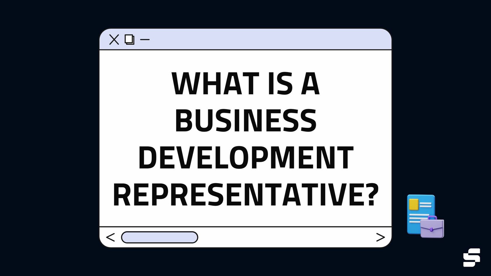 What is a Business Development Representative (BDR)?