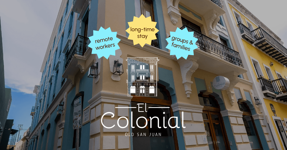 EL COLONIAL: HISTORIC BOUTIQUE HOTEL IN OLD SAN JUAN