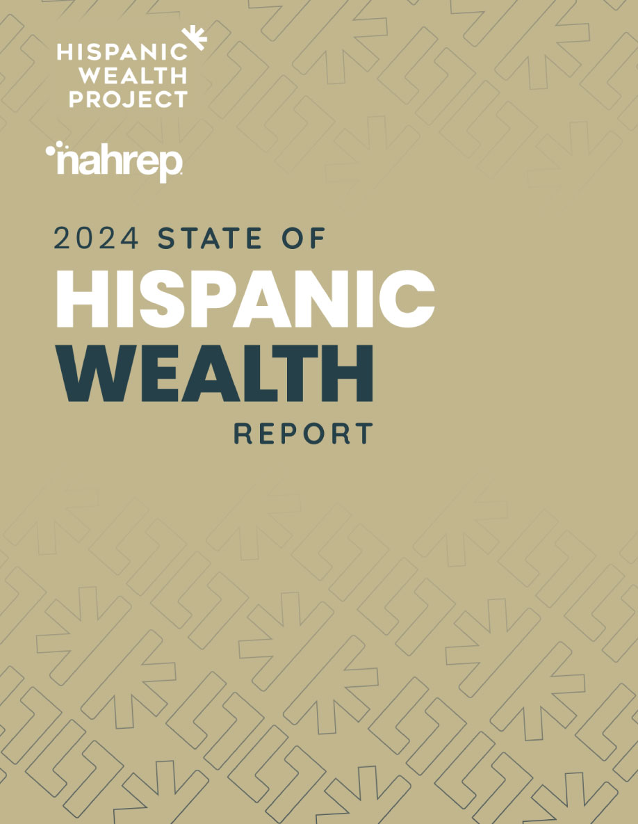 State of Hispanic Wealth Report