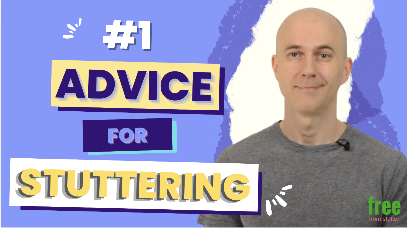 #1 Advice for Stuttering