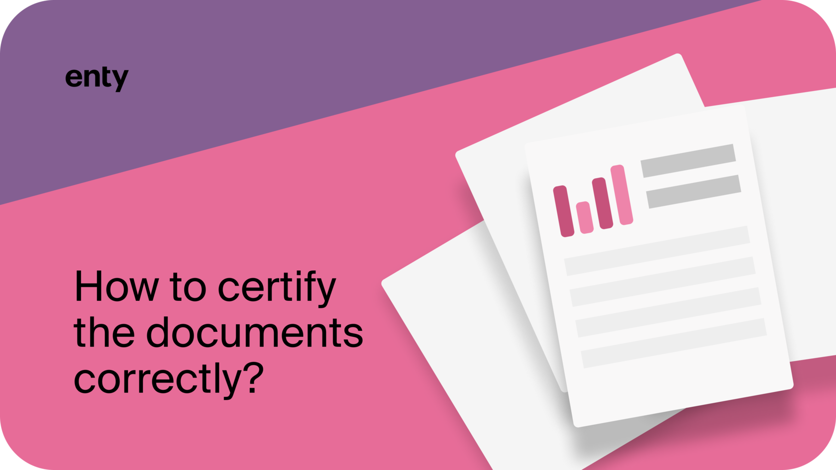 How to Certify the Documents Correctly?