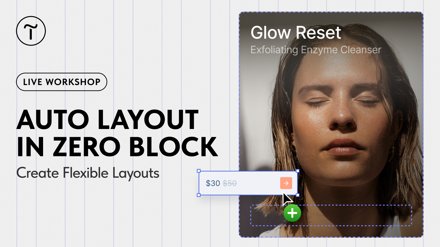 Auto Layout In Zero Block: Live Workshop