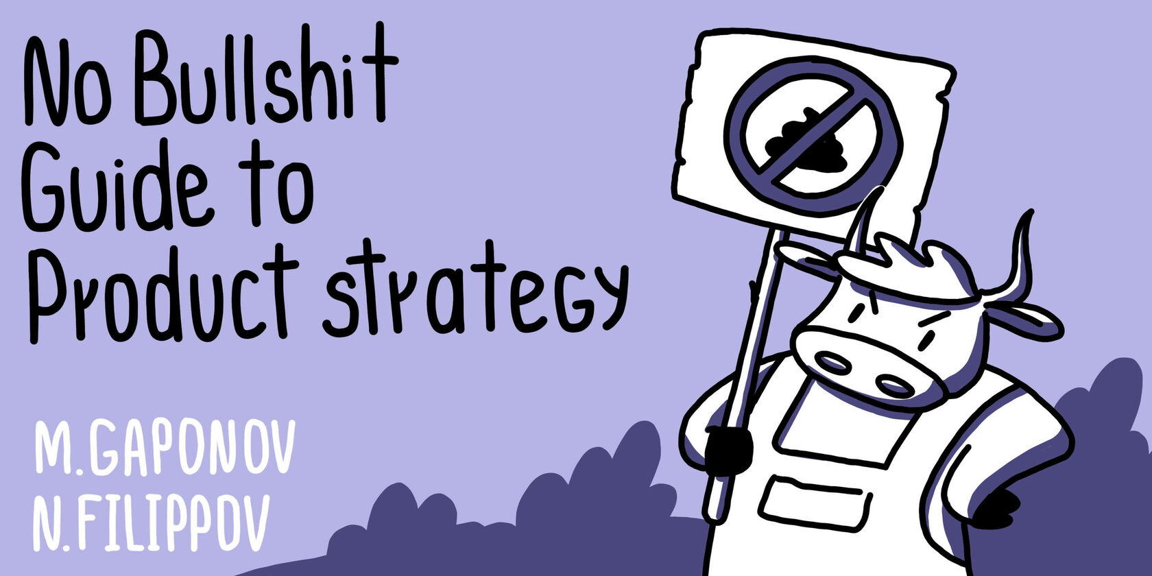 No Bullshit Guide 2 Product Strategy