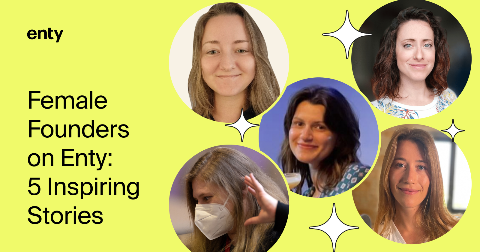 Female Founders on Enty: 5 Inspiring Stories