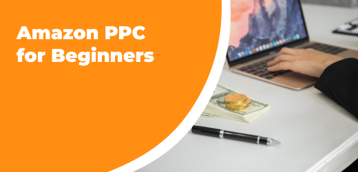 Amazon PPC for Beginners: 2025 Advertising Guide