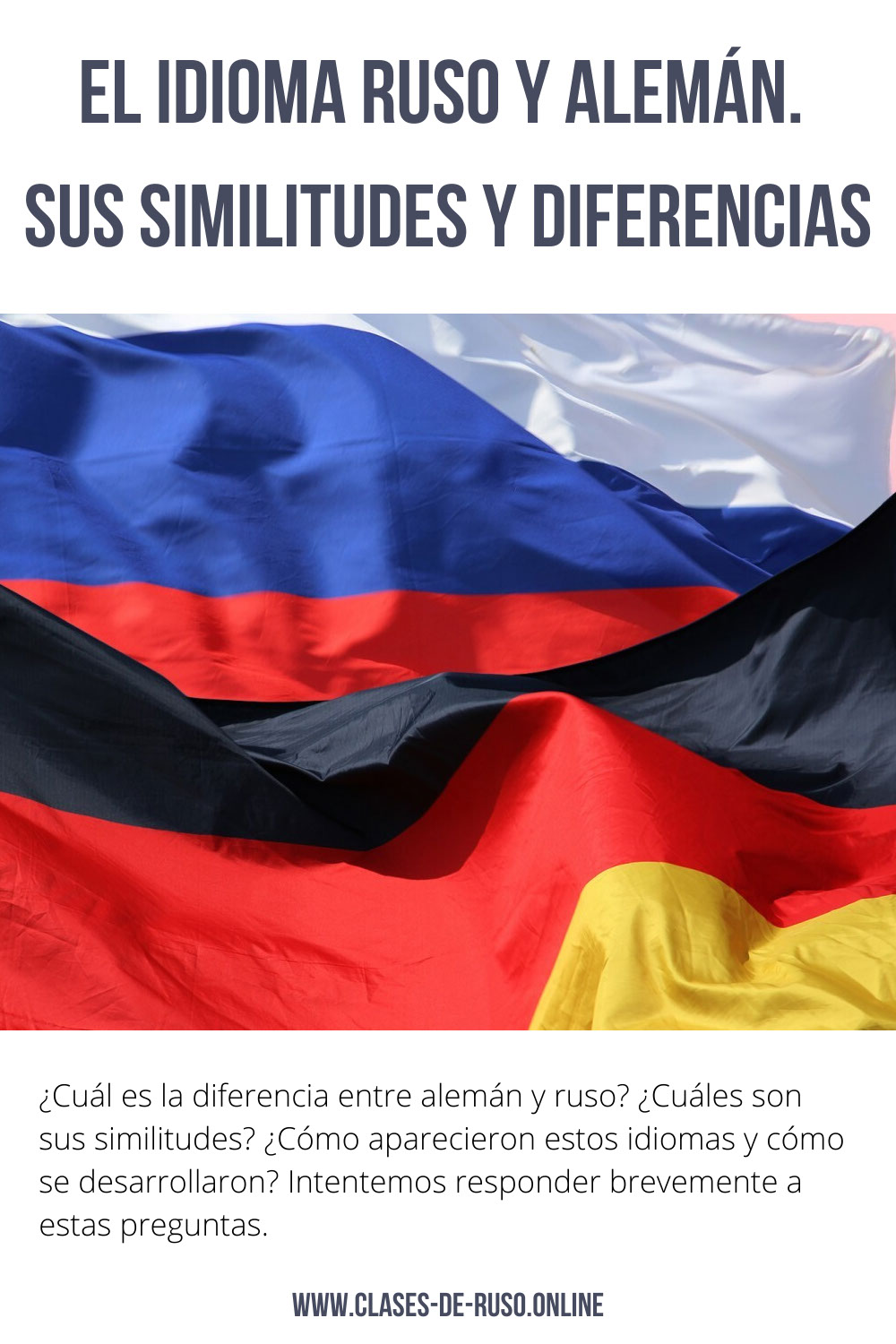El idioma ruso y alemán