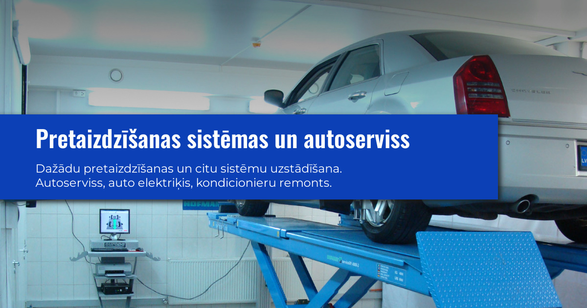 Autoserviss - Rīgā