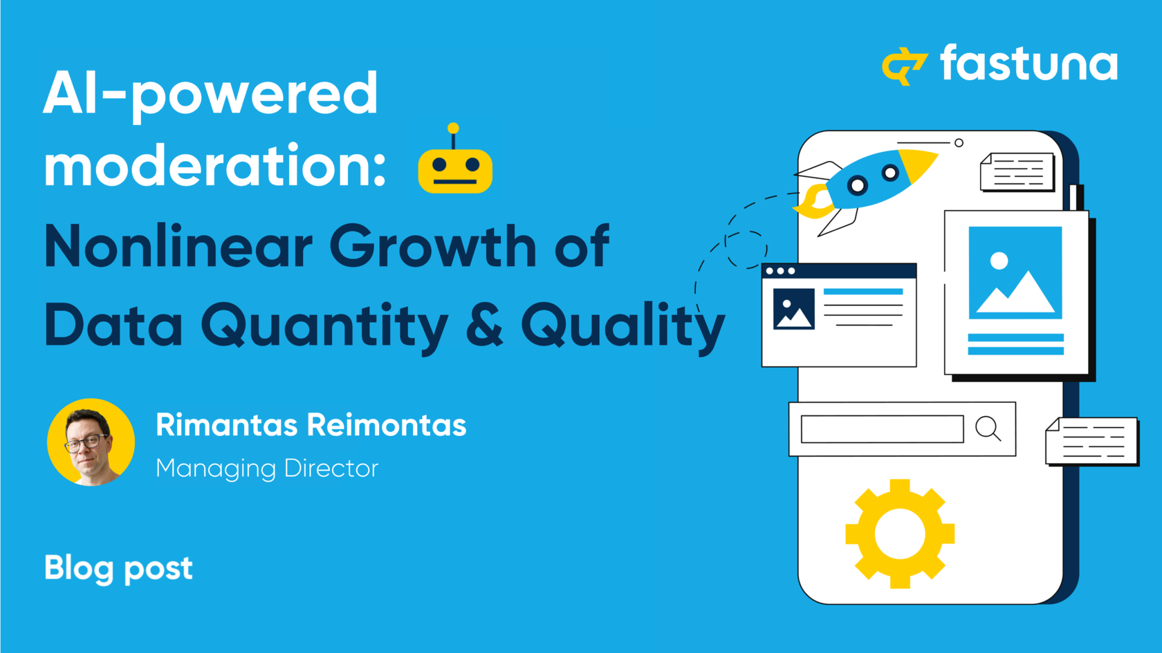 AI-Powered Moderation: Impact on Data Quantity & Quality | Fastuna