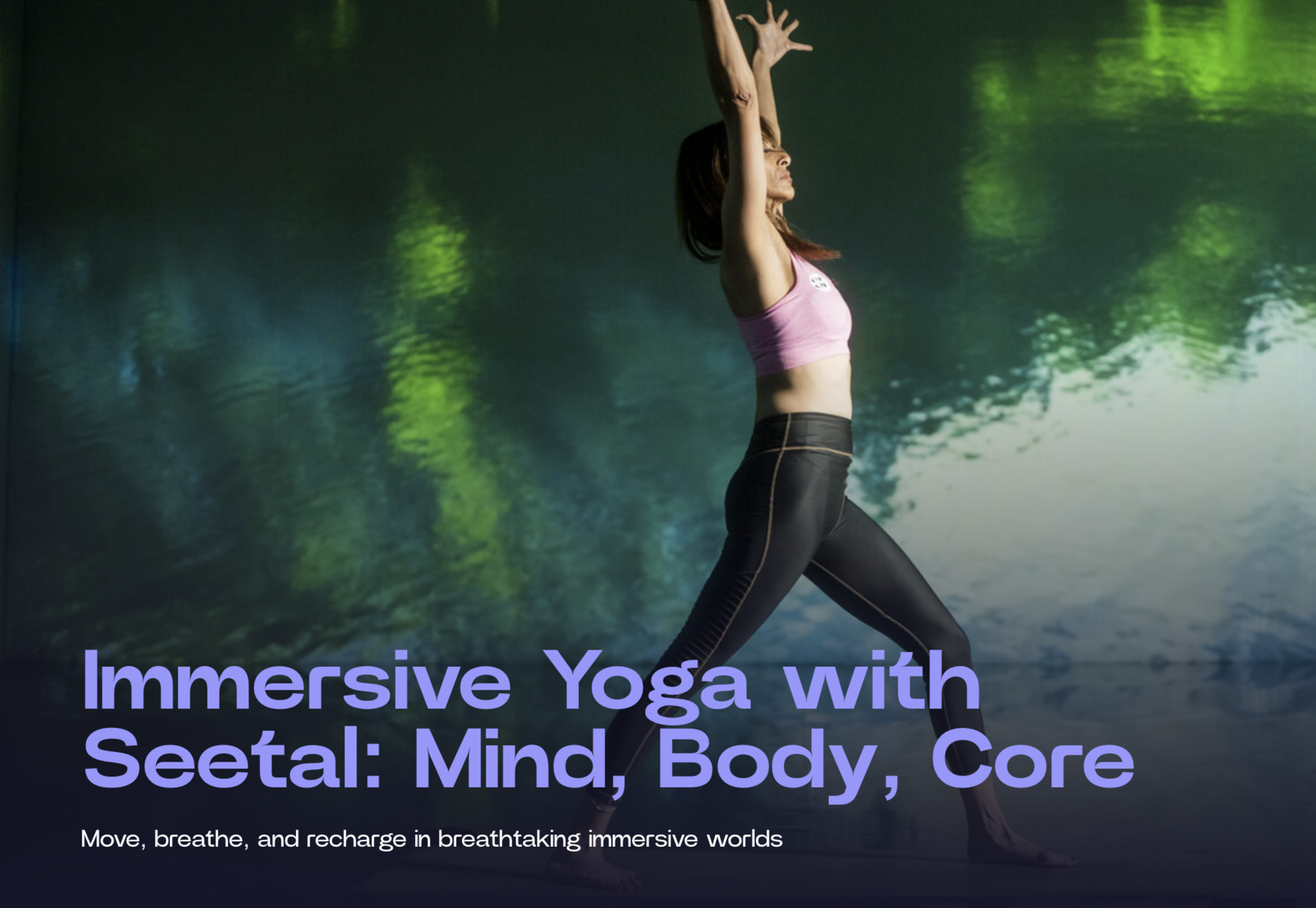 Immersive Yoga with Seetal: Energize Your Mind, Body, and Core at TODA