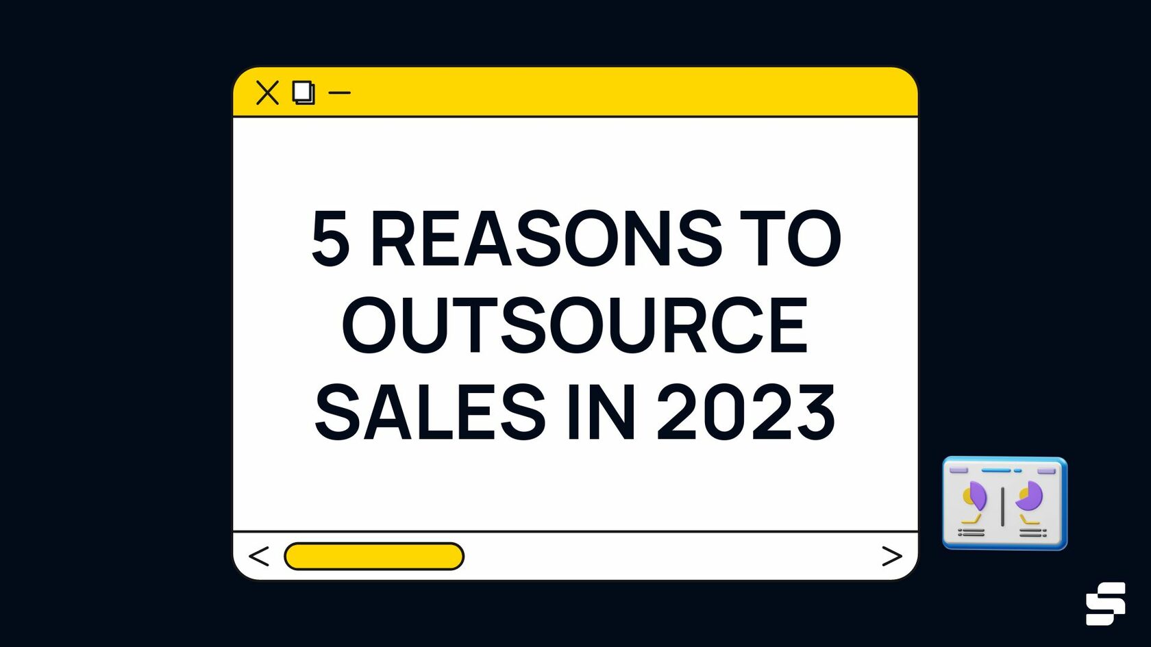 5 Reasons To Outsource Sales in 2023