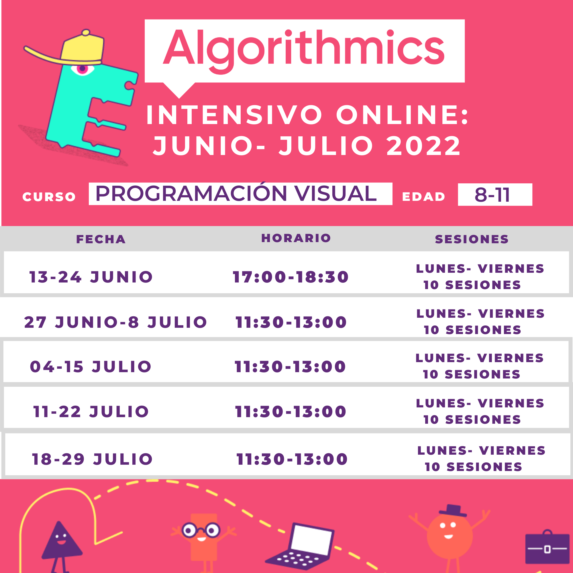 Cursos de Verano - Algorithmics - Escuela de programación