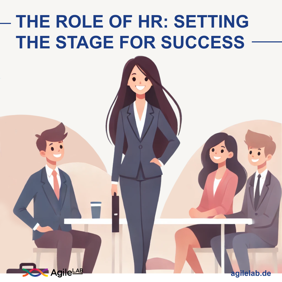 The Role of HR: Setting the Stage for Success | AgileLab