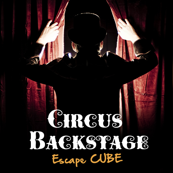 Circus Backstage escape cube. 100% ready to play escape room. Children ...