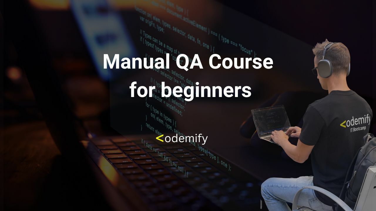 Manual Qa Course Online Software Testing Training Codemify Inc 2625