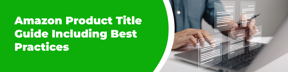 Amazon Product Title: Optimization Guide with Helpful Tips