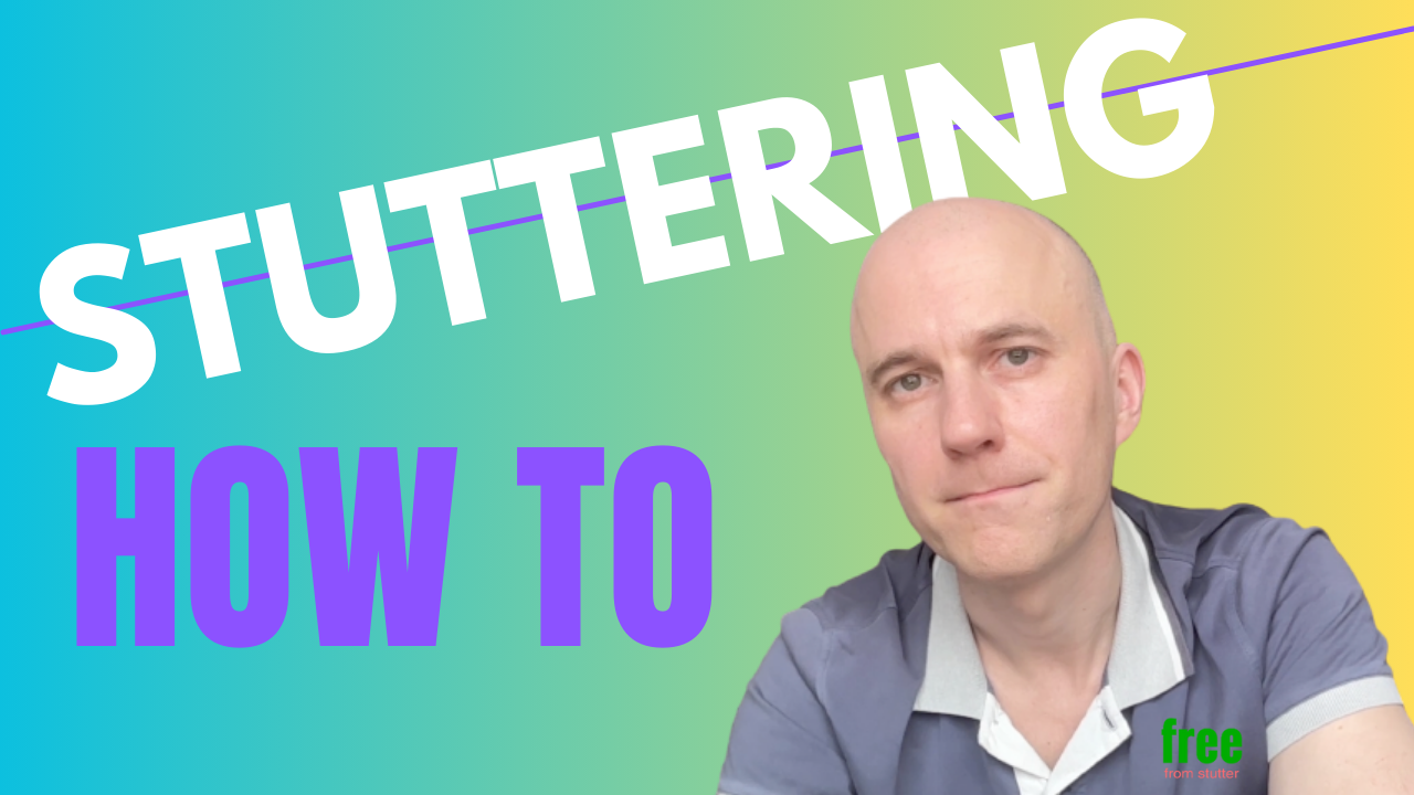 Stuttering: How to...