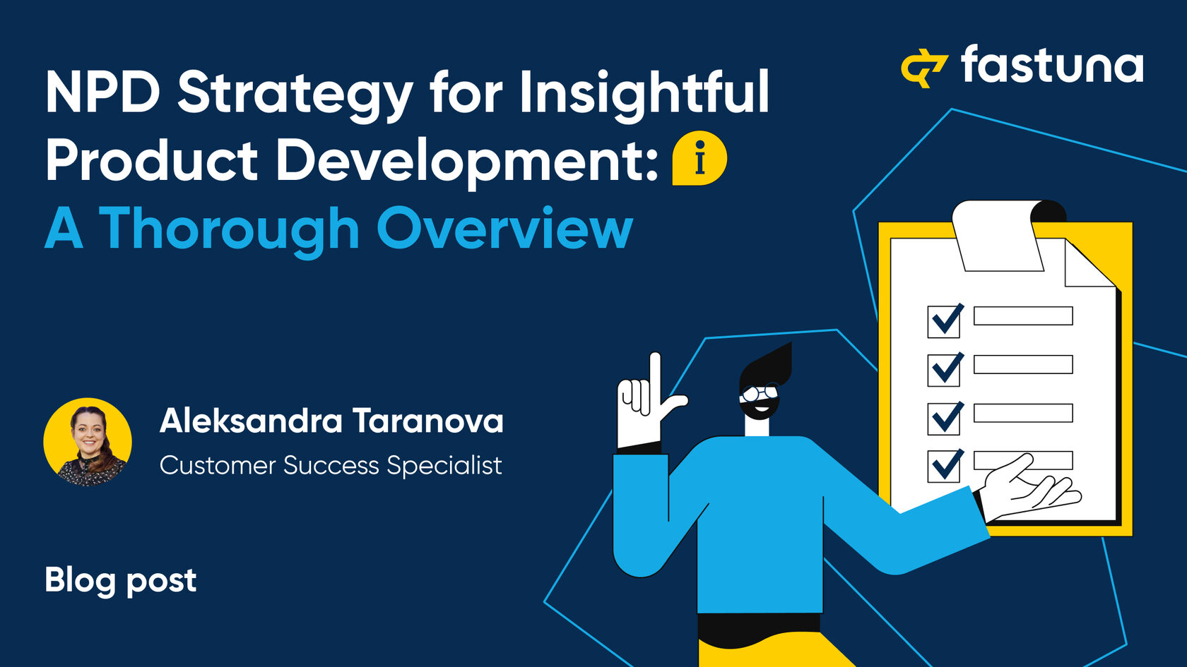 NPD Strategy for Insightful Product Developmen | Fastuna