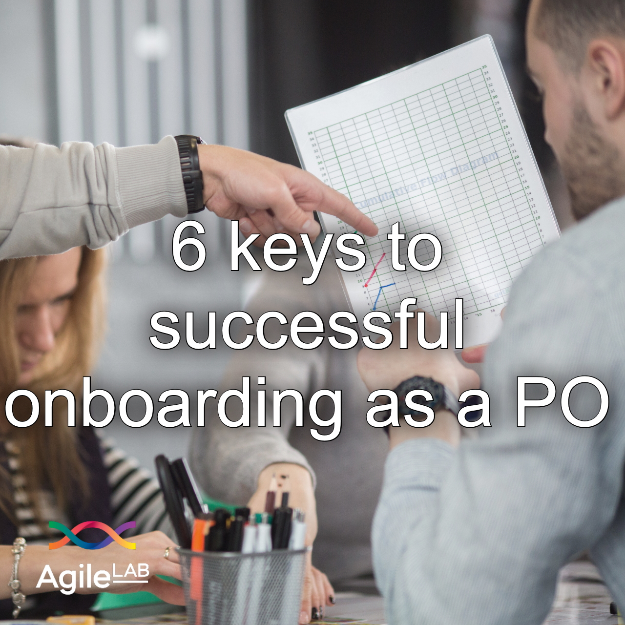 6 Keys to Successful Onboarding as a PO | AgileLAB