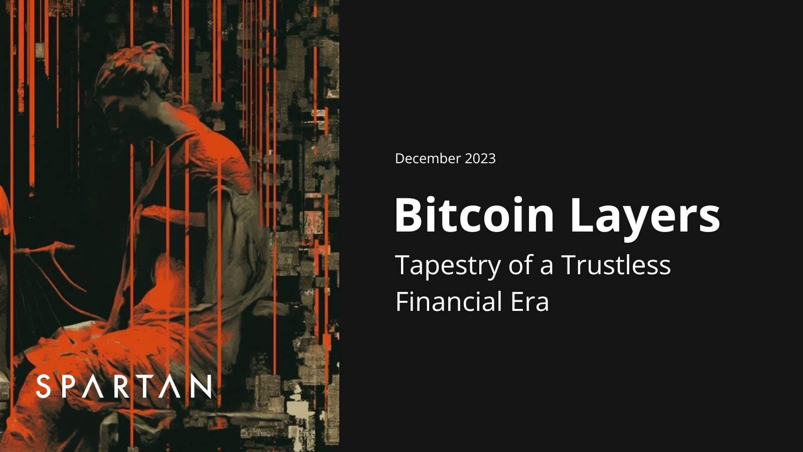 Bitcoin Layers Report
