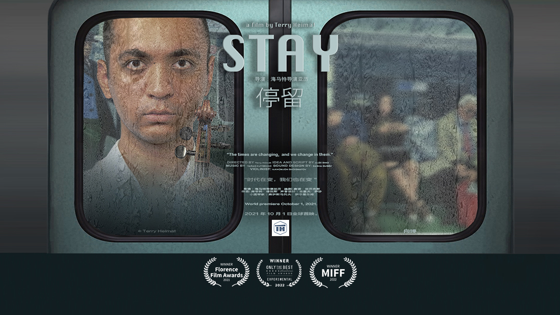 "Stay" a film by Terry Heimat @ 2021