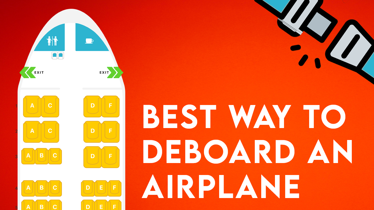 What is the best way to deboard an airplane?