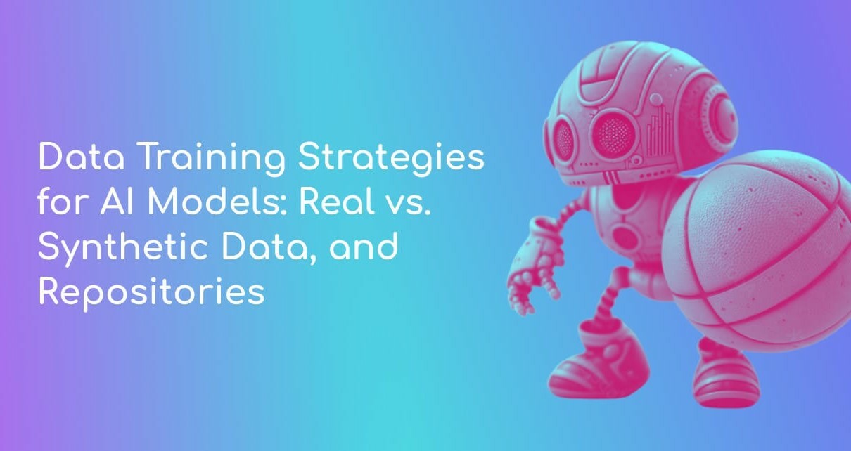 AI Model Training: Real vs Synthetic Data and Repositories