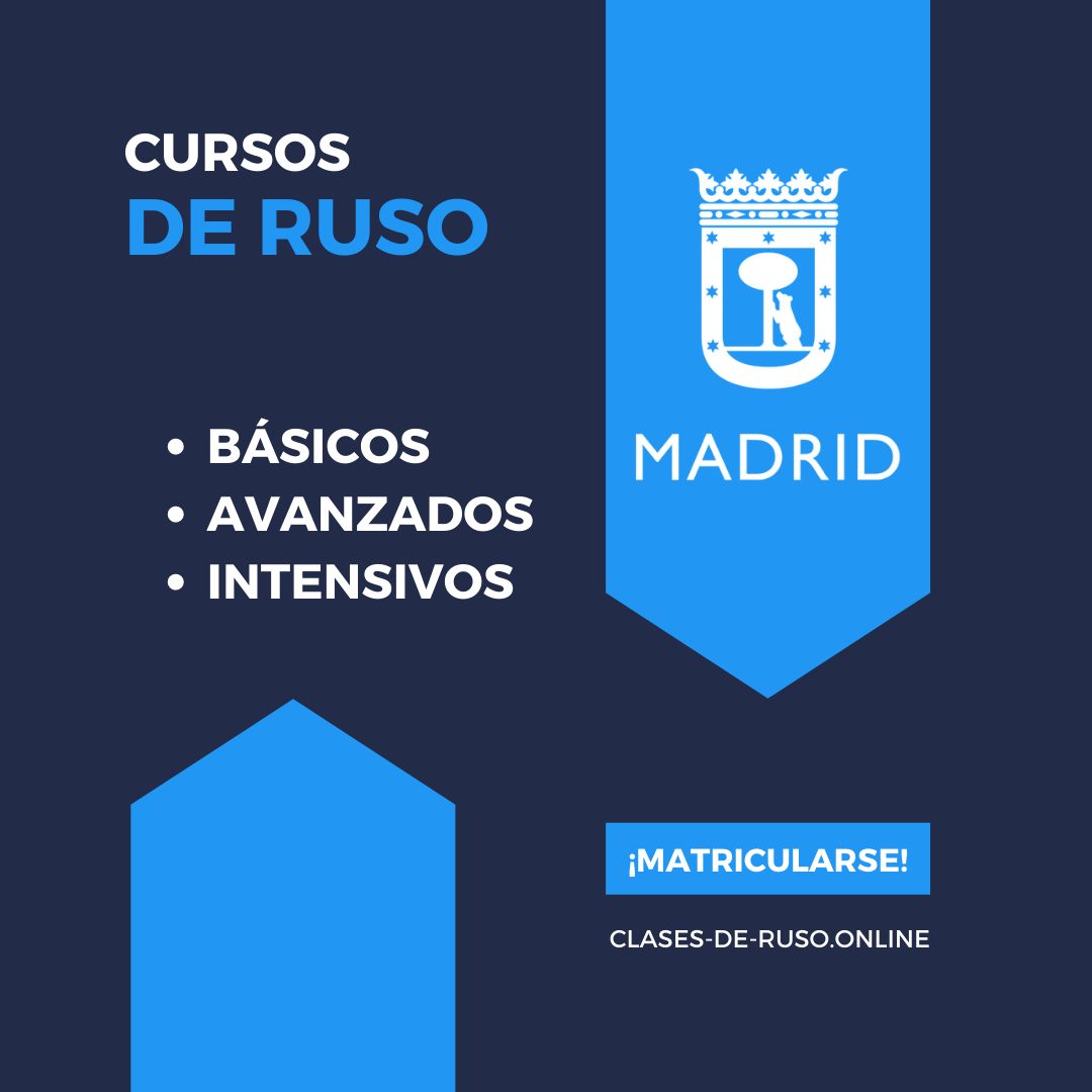 Clases de ruso en Madrid y sus alrededores.