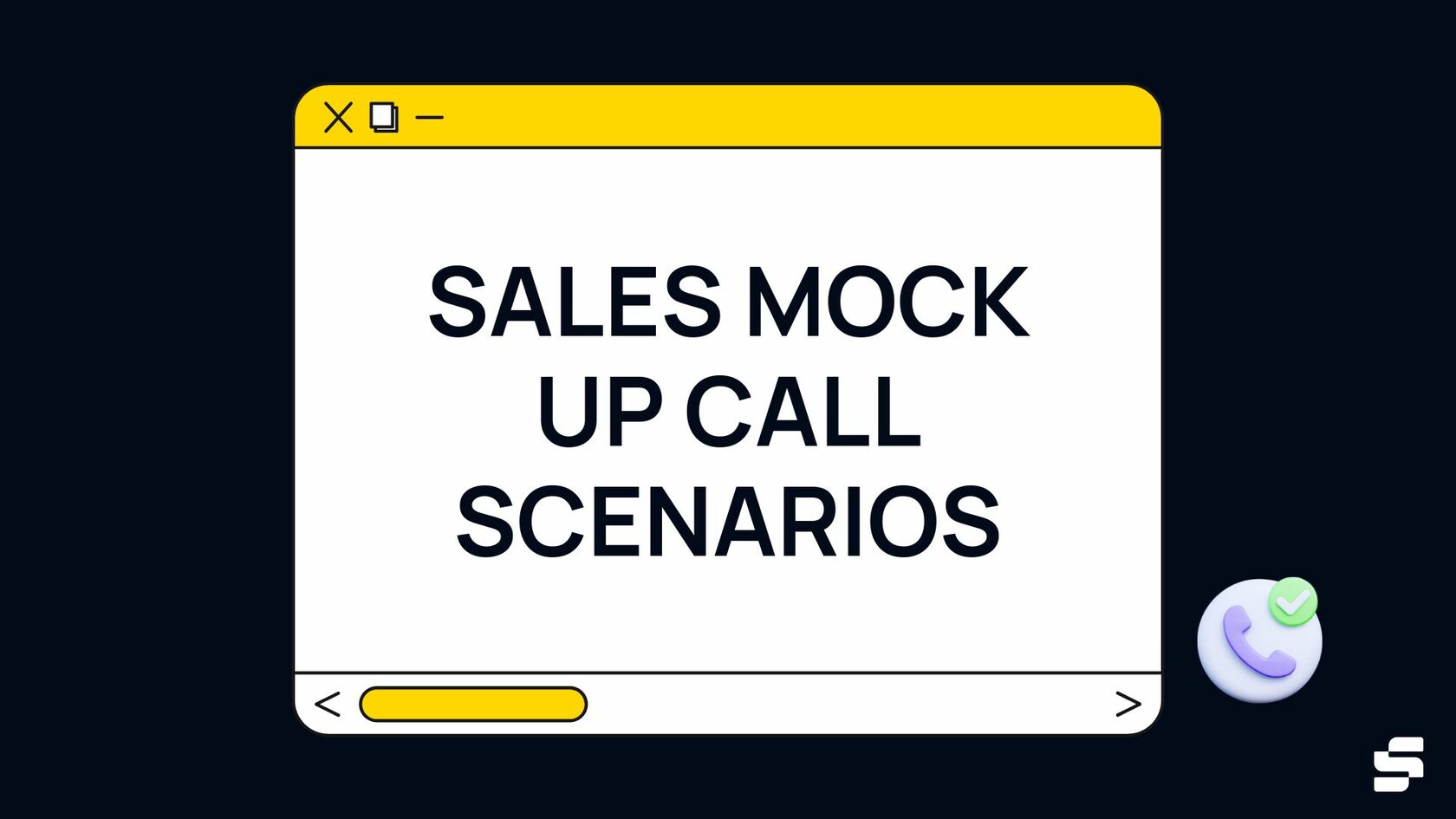 Sales Mock Up Call Scenarios