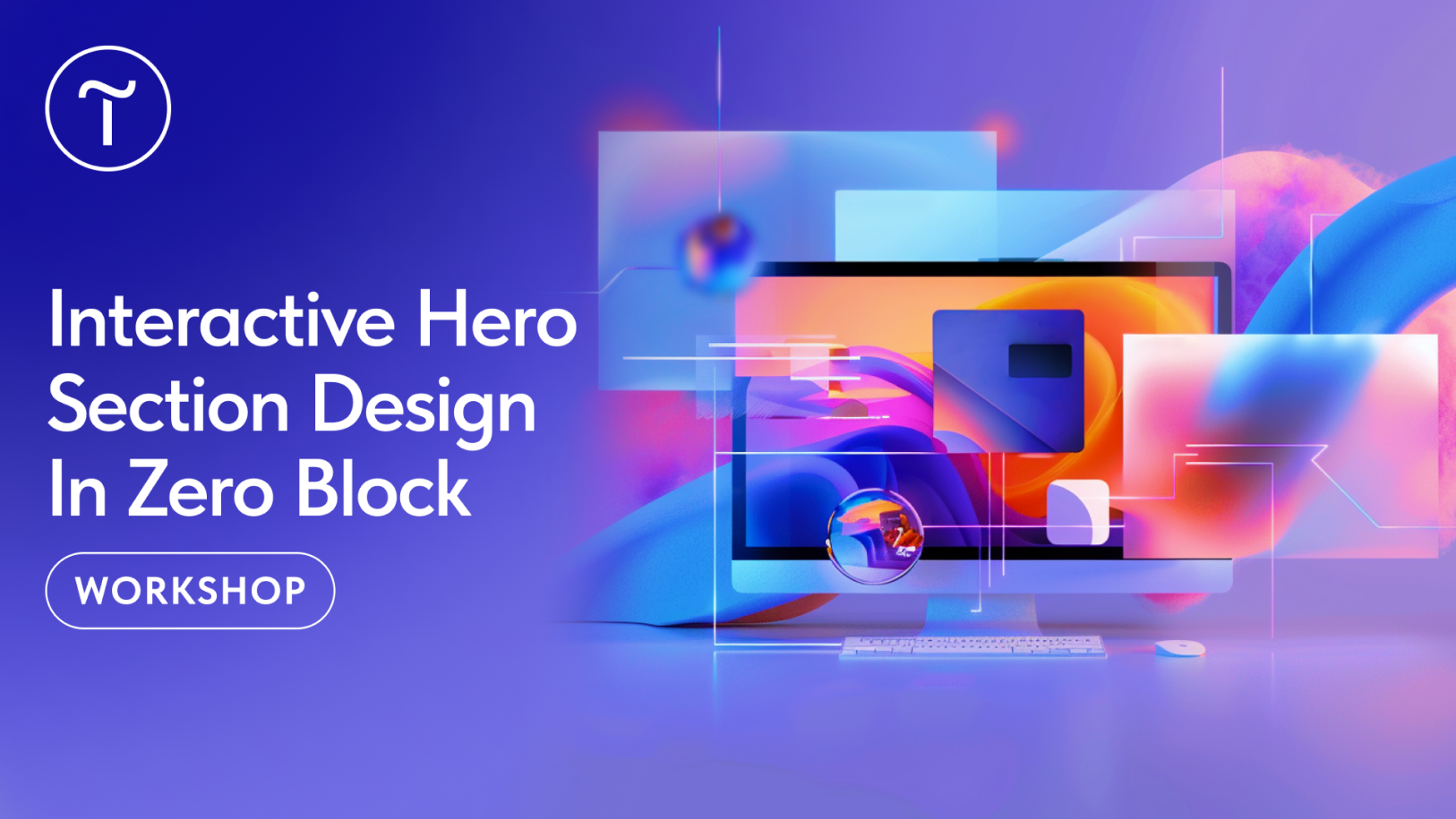 Interactive Hero Section Design In Tilda's Zero Block: Live Workshop Interactive Hero Section Design In Tilda's Zero Block: Live Workshop