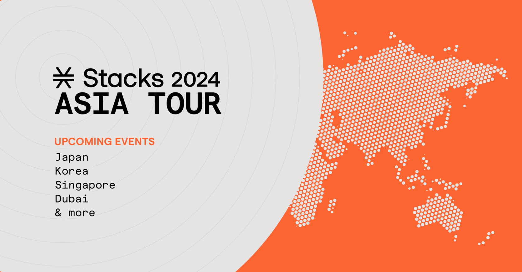 Stacks ‘24 Asia Tour: Upcoming Events